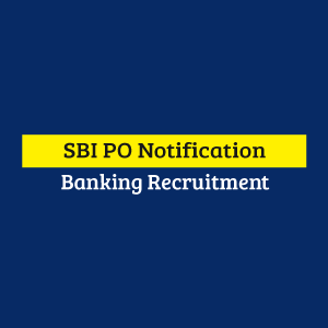 SBI PO 2025 | Eligibility Criteria | Exam Pattern | Application Fee